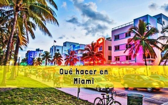 Qué Hacer en Miami en 3 Días: Excursiones, Tours y Actividades